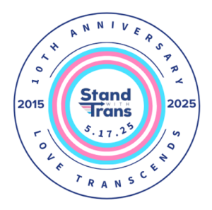 Stand with Trans: Support for Trans Youth & their Families | Stand with ...
